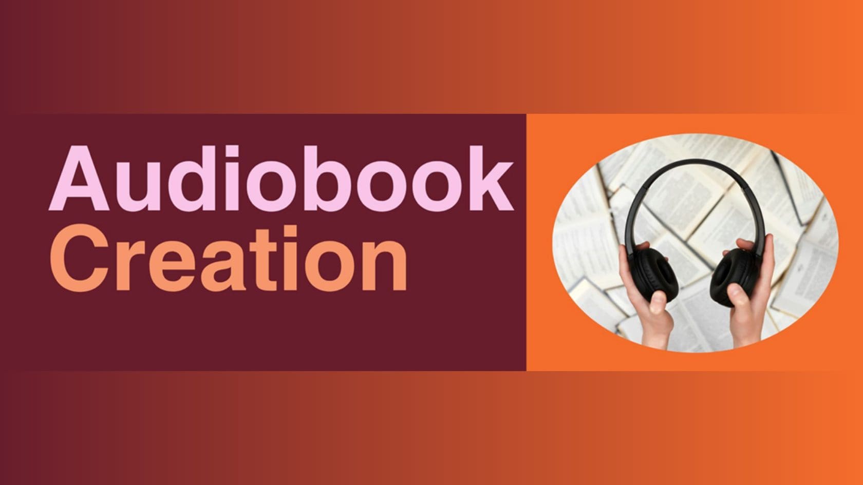 Audiobook Creation: Tips on Publishing Accessible Audiobook Stories ...
